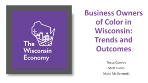 Business Owners of Color in Wisconsin: Trends & Outcomes – Community ...